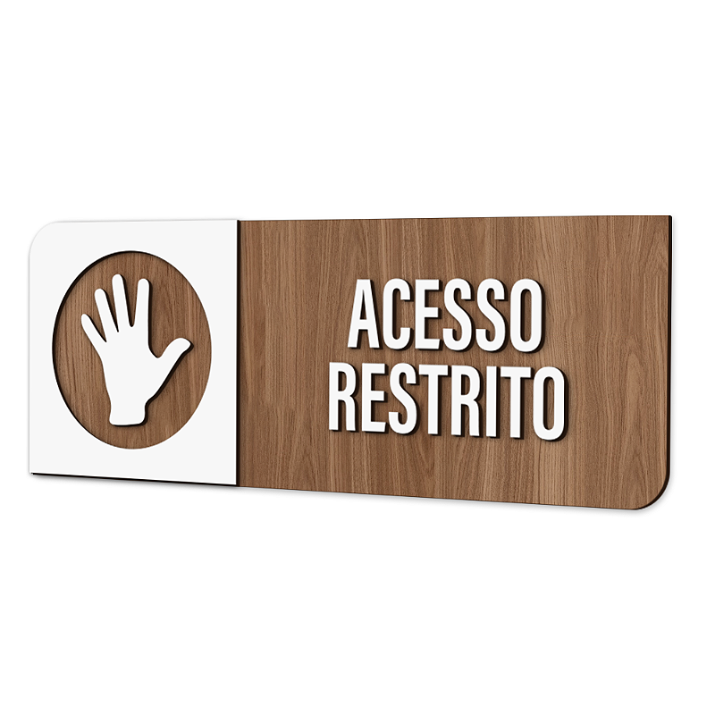 Placa de Sinalização Indicativa - Acesso Restrito - Lumina Decor
