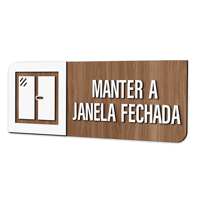 Placa de Sinalização Indicativa - Manter a Janela Fechada - Lumina Decor