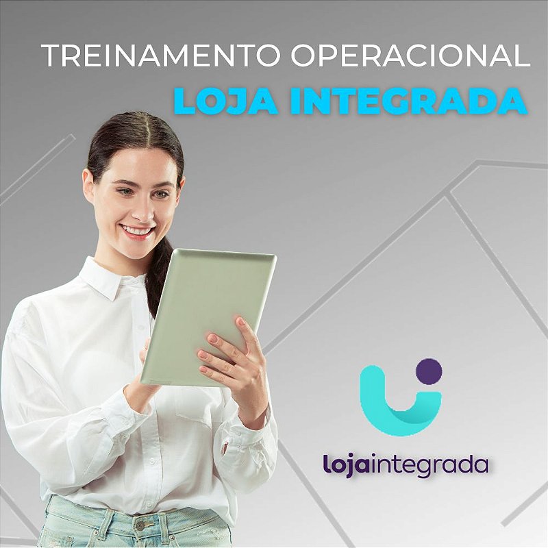 Treinamento Operacional Plataforma Loja Integrada - Ative Commerce