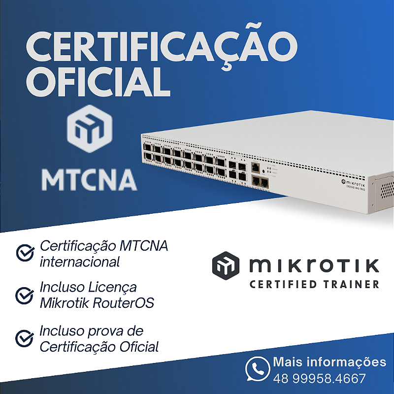 Certificação Oficial MikroTik - MTCNA - DMESG Soluções em TI