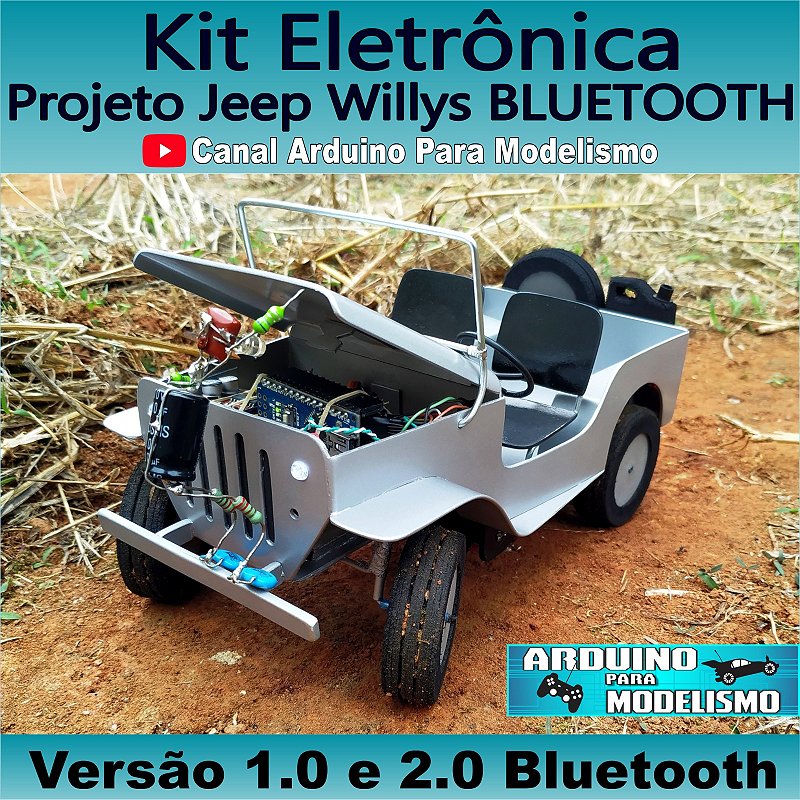 Projeto Jeep Wilys Bluetooth - Arduino p/ Modelismo - Kit Eletrônica - Eletrônica Ômega