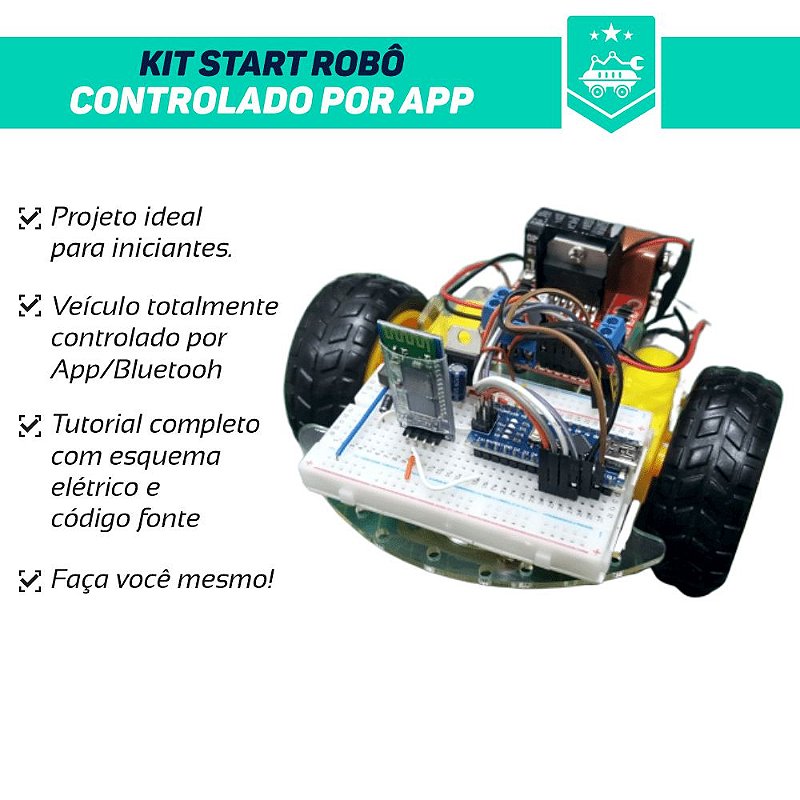 Kit Start Robô Controlado por App - Eletrônica Ômega