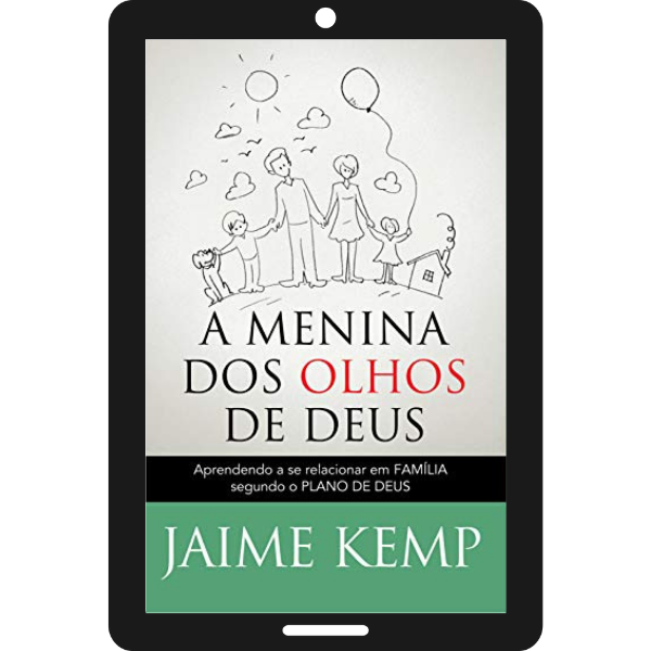 A menina dos olhos de Deus - Ebook - Família Editorial