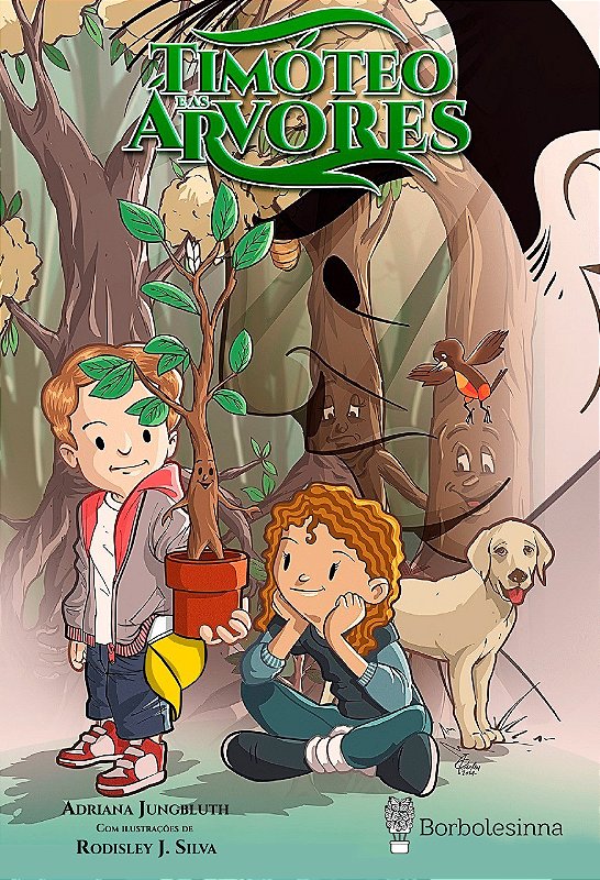 Timóteo e as árvores - editora sinna