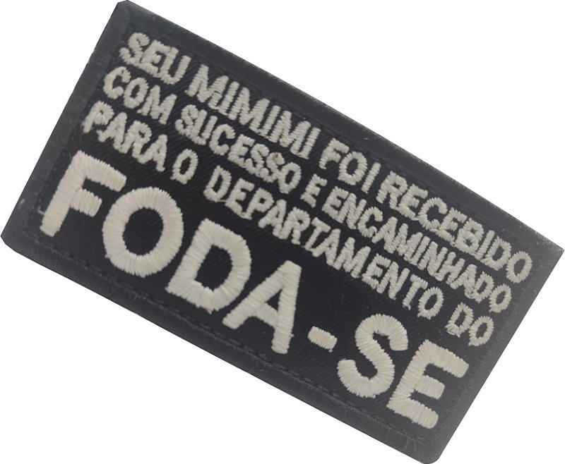Patch Seu Mimimi Foi Encaminhado......airsoft Patches - Patches ...