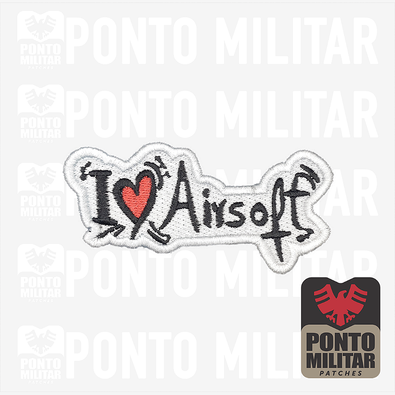 Eu Amo Airsoft - I Love Airsoft Patch Bordado - Ponto Militar - Patches ...