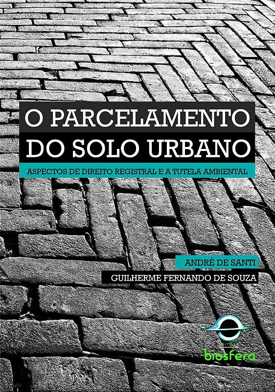 O parcelamento do solo urbano - Livraria da Bok2