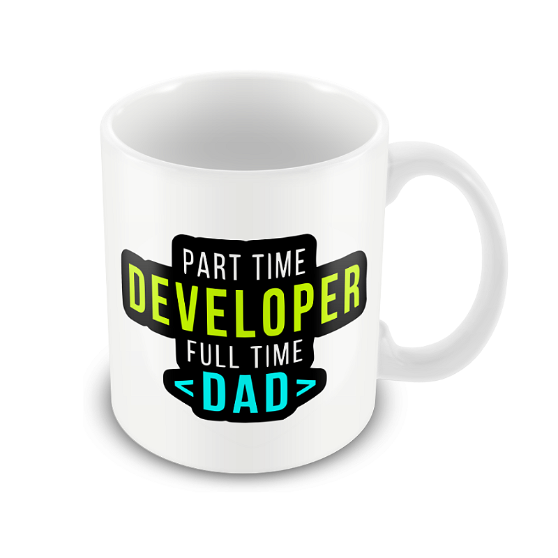 Caneca Part Time Developer Full Part Dad Caneca Do Dev Canecas E