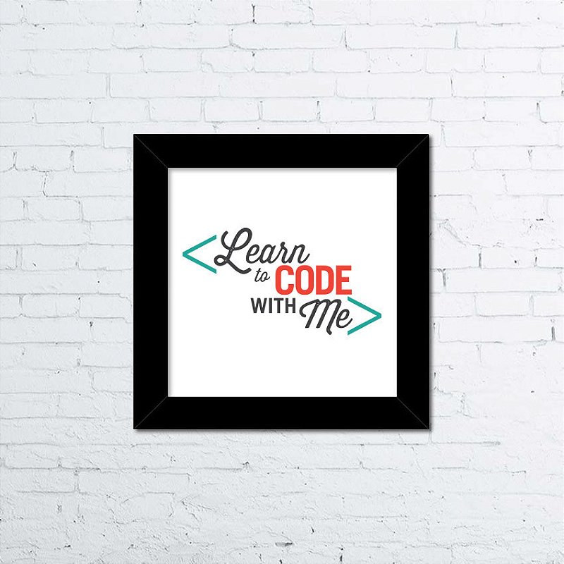 Quadro Learn Code With Me - Caneca do Dev - Canecas e produtos de ...