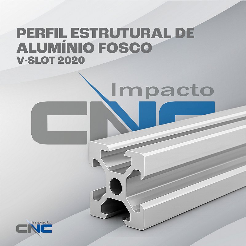 Perfil Estrutural de Aluminio Fosco V-slot 2020 - 500mm - Impacto CNC
