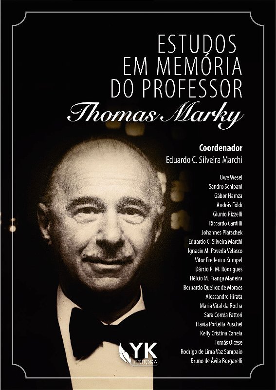 Estudos em Memória do Professor Thomas Marky - YK Editora