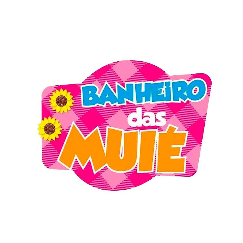 Placa "Banheiro das Muié" - 1 unidade - Grintoy - Rizzo - Rizzo Embalagens