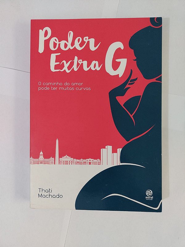 Poder Extra G - Thati Machado - Seboterapia - Livros