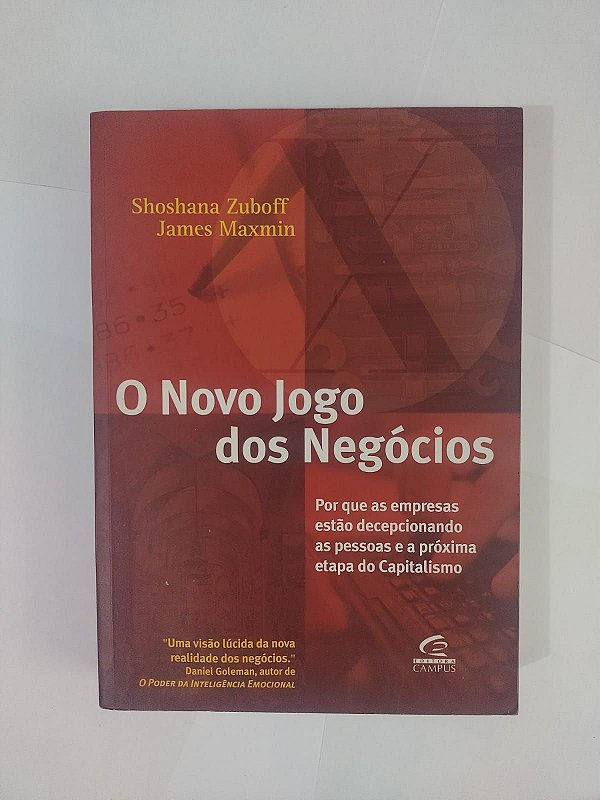 O Novo Jogo dos Negócios - Shoshana Zuboff e James Maxmin - Seboterapia ...