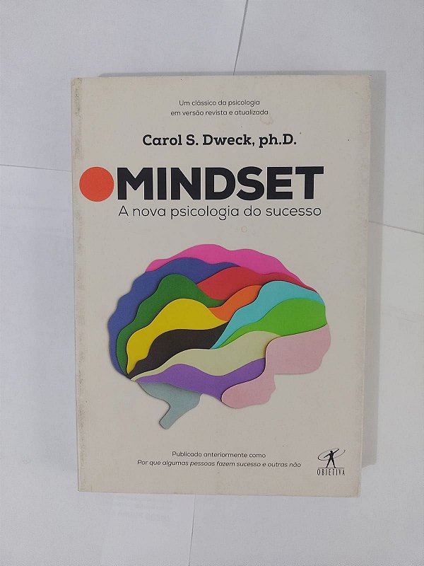 Mindset A Nova Psicologia do Sucesso - Carol S. Dweck - Seboterapia ...