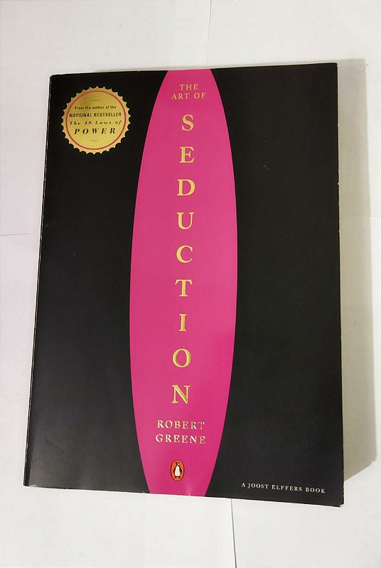 The Art Of Seduction - Robert Greene - Seboterapia - Livros