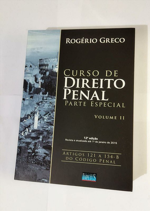 Curso De Direito Penal: Parte Especial Vol. II - Rogério Greco ...