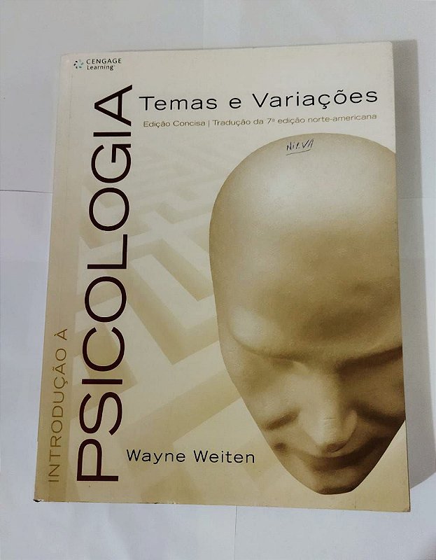 Psicologia: Temas e Variações - Wayne Weiten - Seboterapia - Livros