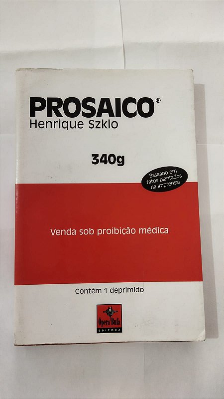 Prosaico - Henrique Szklo - Seboterapia - Livros