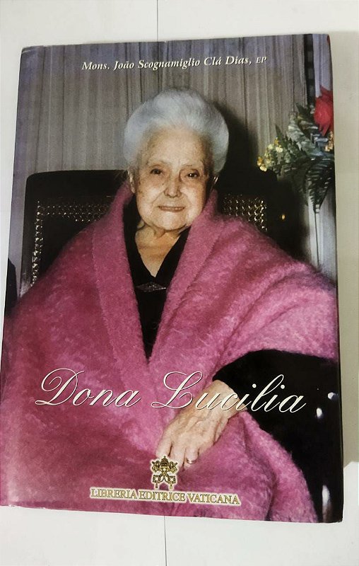 Dona Lucilia - Seboterapia - Livros