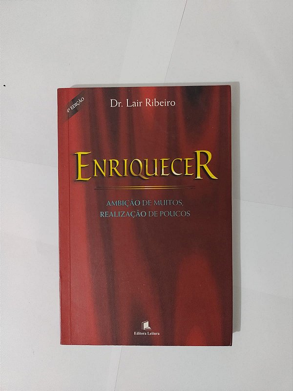 Enriquecer - Dr. Lair Ribeiro - Seboterapia - Livros