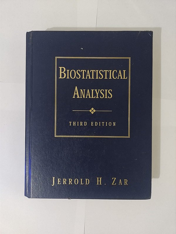 Biostatistical Analysis - Jerrold H. Zar - Seboterapia - Livros