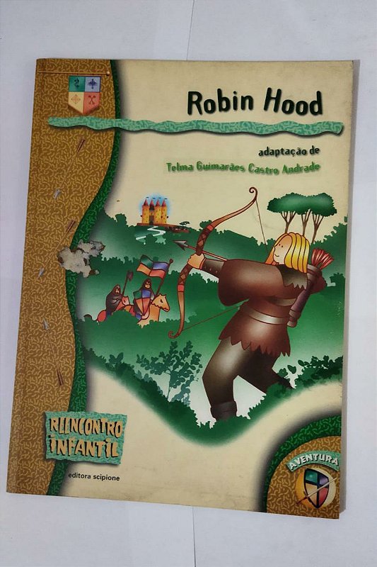 Robin Hood - Telma Guimarães Castro Andrade - Seboterapia - Livros