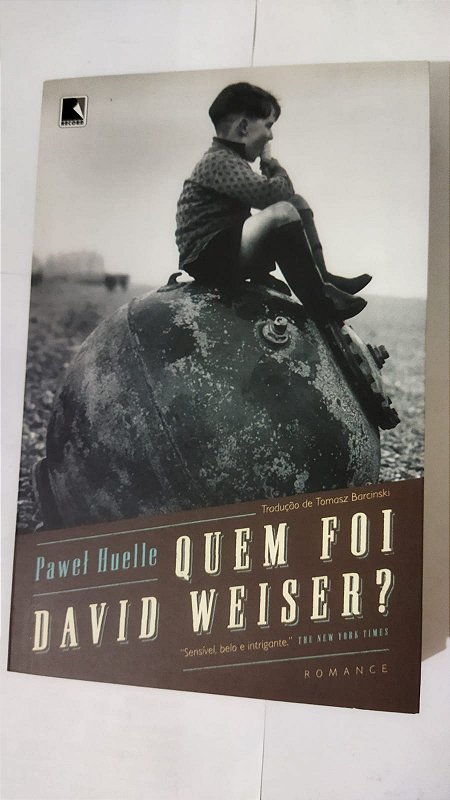 Quem Foi David Weiser? - Pawel Huelle - Seboterapia - Livros