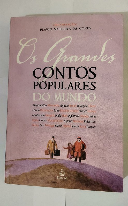 Os Grandes Contos Populares Do Mundo - Flávio Moreira Da Costa ...