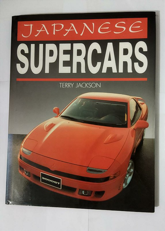 Japanese Supercars - Terry Jackson - Seboterapia - Livros