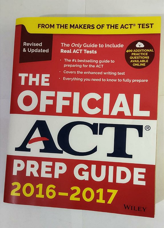 The Official ACT Prep Guide, 2016 - 2017 (Inglês) - Seboterapia - Livros The Official ACT Prep Guide, 2016 - 2017 (Inglês) - Seboterapia - Livros