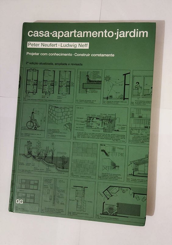Casa apartamento jardim: Projetar com cohecimento. Construir ...