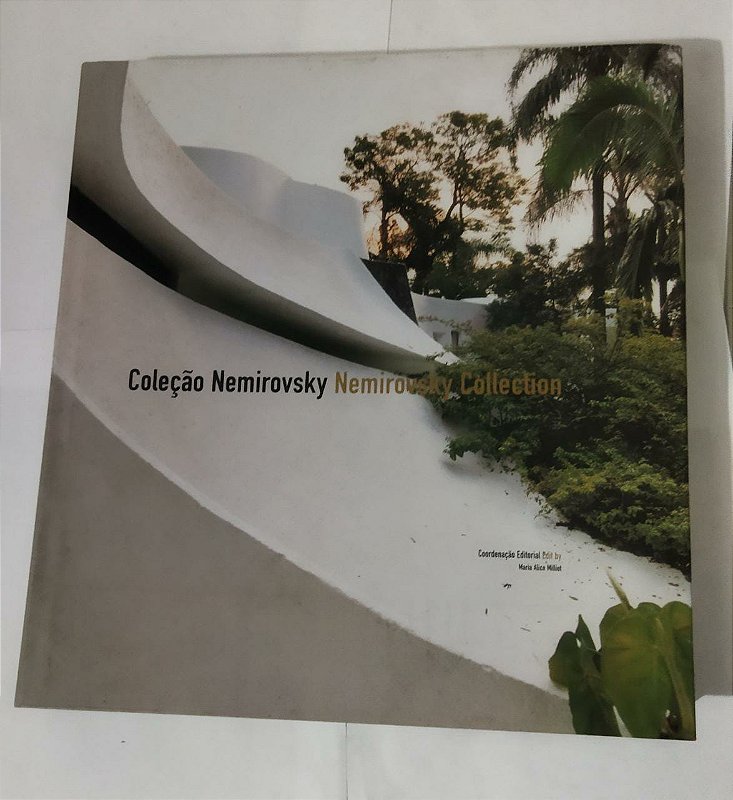 Coleçao Nemirovsky / Nemirovsky Collection - Maria Alice Milliet ...