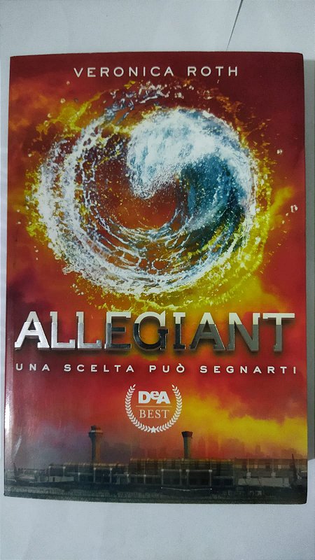 Allegiant - Veronica Roth (Italiano) - Seboterapia - Livros