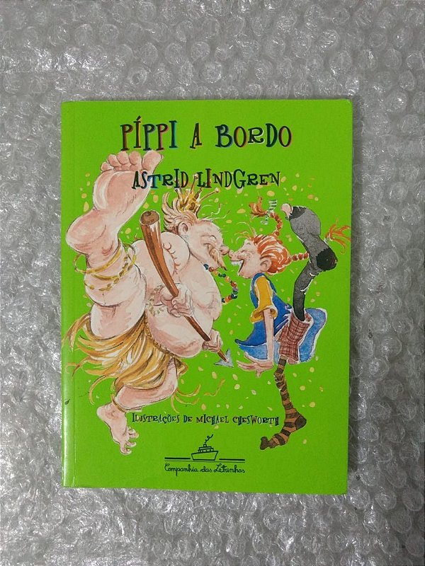 Píppi a Bordo - Astrid Lindgren - Seboterapia - Livros