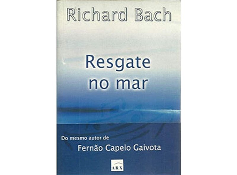 Resgate no mar - Richard Bach - Seboterapia - Livros