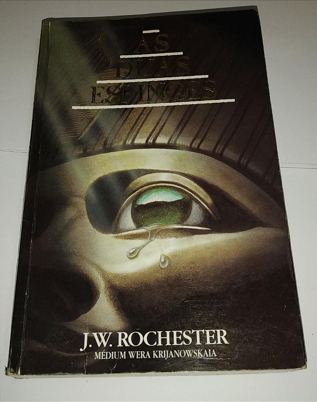 As Duas Esfinges - J. W. Rochester - Seboterapia - Livros