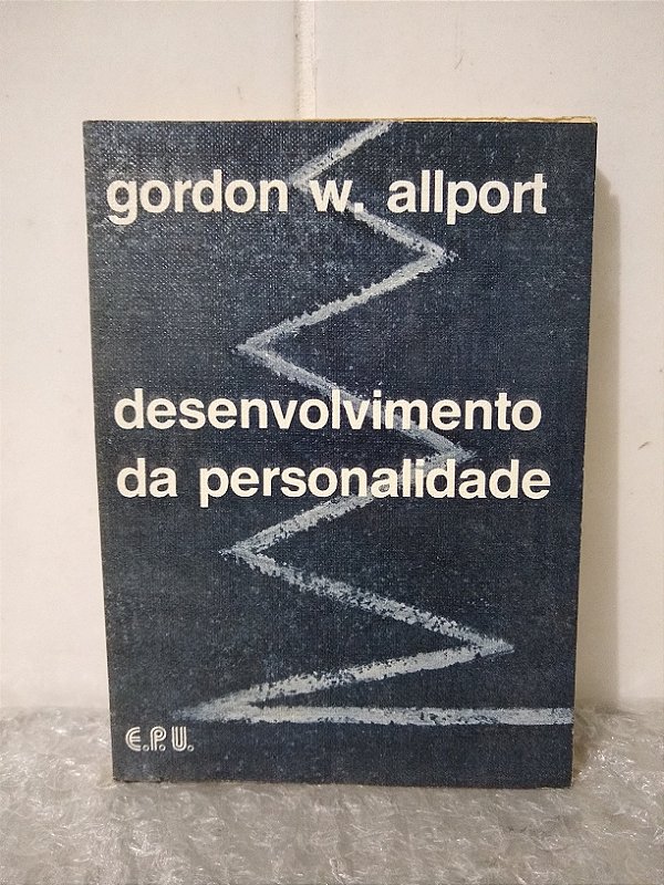 Desenvolvimento da Personalidade - Gordon W. Allport - Seboterapia - Livros