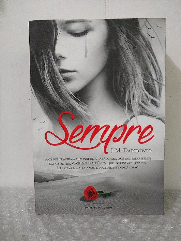 Sempre - J. M. Darhower - Seboterapia - Livros