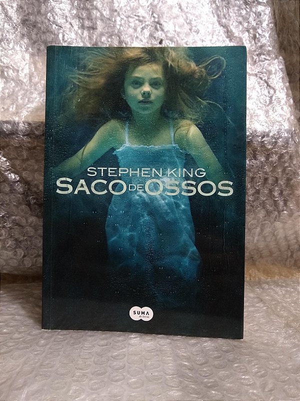 Saco de Ossos - Stephen King - Novo e Lacrado - Seboterapia - Livros Saco de Ossos - Stephen King - Novo e Lacrado - Seboterapia - Livros