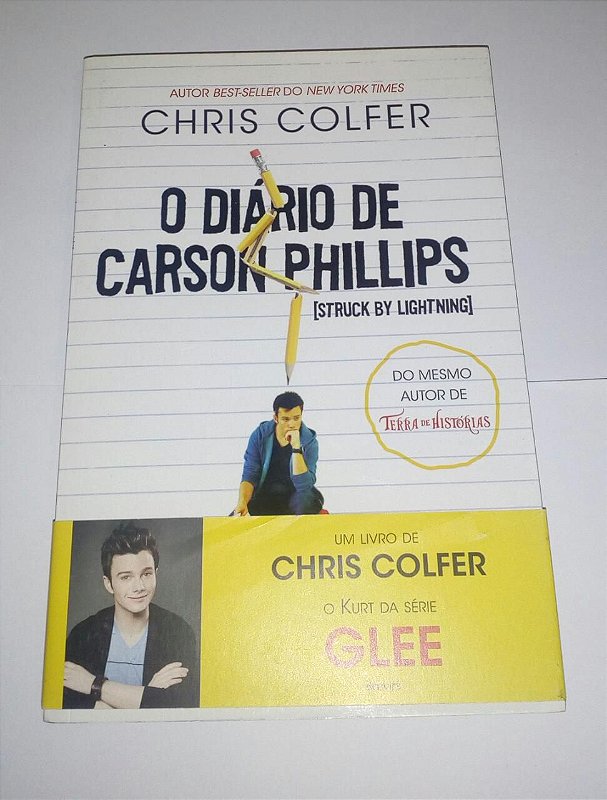 O diário de Carson Phillips - Chris Colfer - Seboterapia - Livros