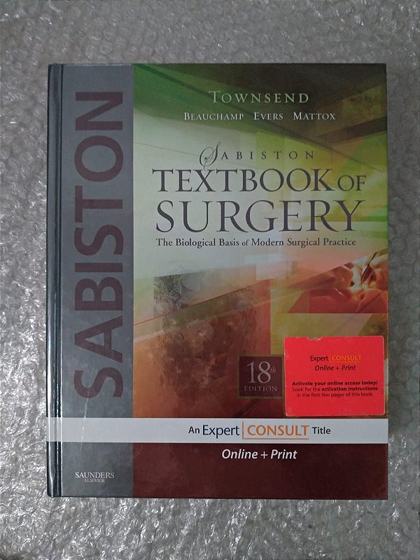 Sabiston Textbook of Surgery: The Biological Basis of Modern Surgical ...