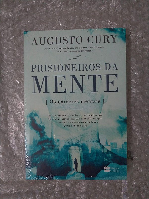 Prisioneiros da Mente - Augusto Cury - Seboterapia - Livros