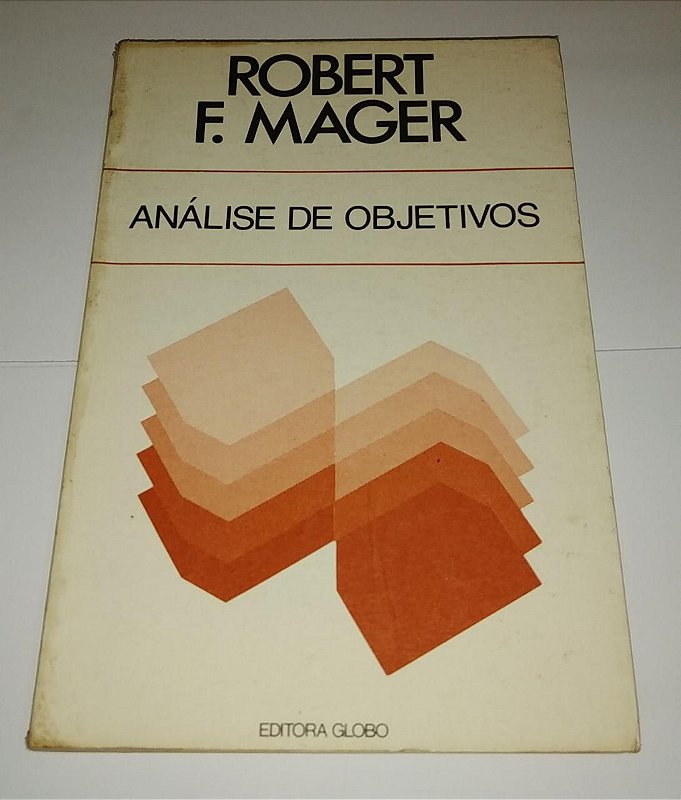 Análise de objetivos - Robert F. Mager - Pedagogia - Seboterapia - Livros