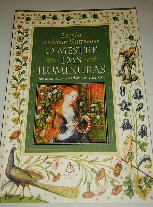 O mestre das iluminuras - Brenda Rickman Vantrease - Seboterapia - Livros