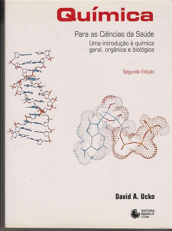 Química para as ciências da saúde - David A. Ucko - Seboterapia - Livros