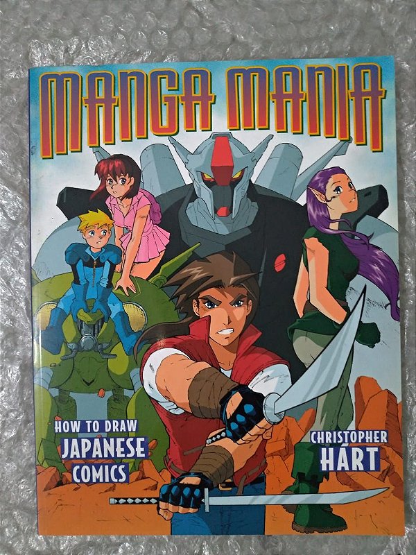 Manga Mania: How to Draw Japanese Comics - Christopher Hart ...