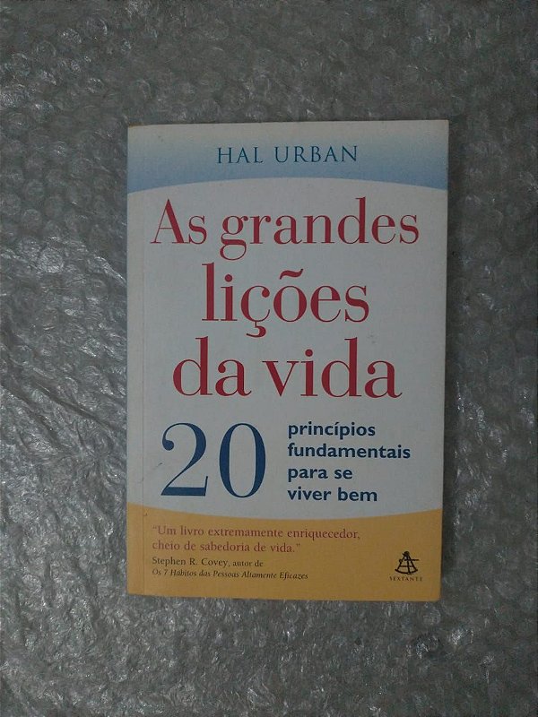 As Grandes Lições da Vida - Hal Urban - Seboterapia - Livros
