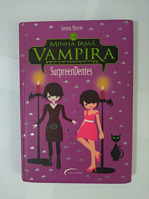 Minha Irmã Vampira: Surpreendentes - Sienna Mercer - Seboterapia - Livros