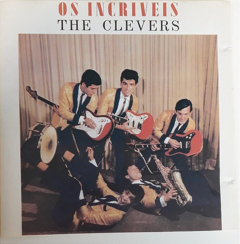 CD - The Clevers – Os Incriveis The Clevers - Colecionadores Discos ...
